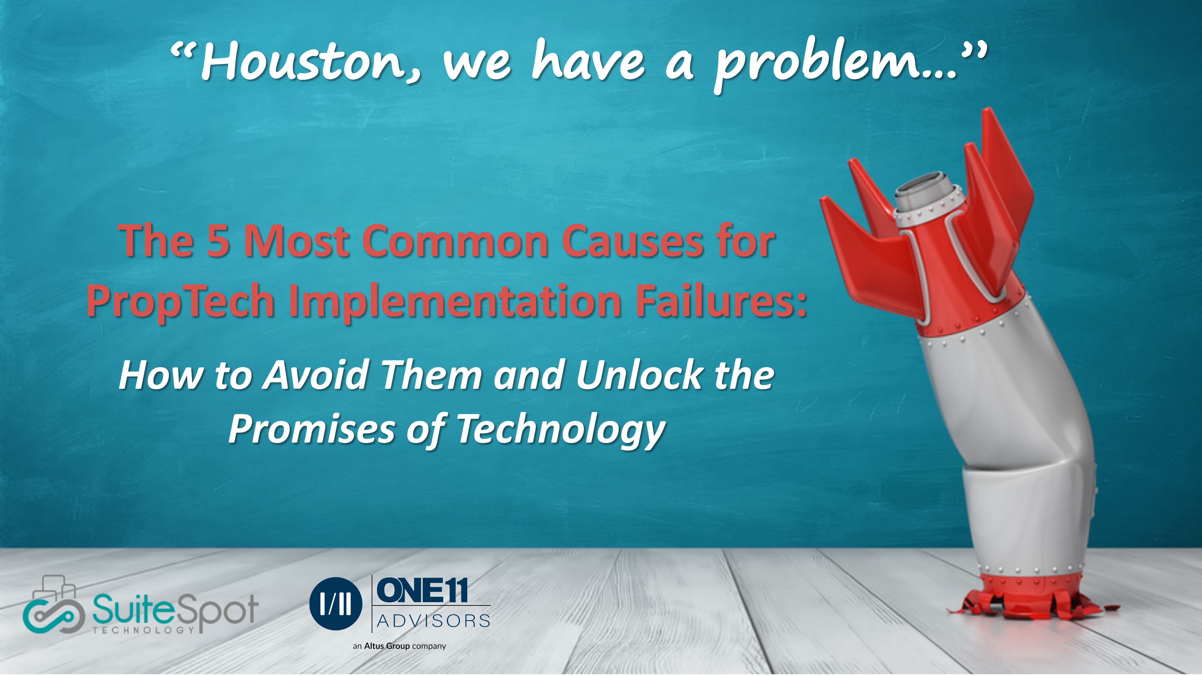 5 Most Common Causes For PropTech Implementation Failures